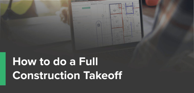 Takeoff Construction Example | How to Do a Construction Takeoff