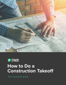 How to Do a Construction Takeoff: What It Is + Steps | STACK