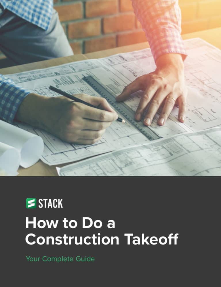 How to Do a Construction Takeoff: What It Is + Steps | STACK