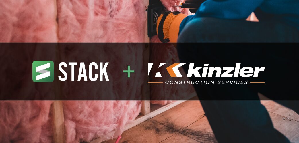 Kinzler Construction Services - STACK Construction Technologies